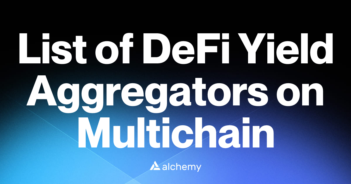 List of 3 DeFi Yield Aggregators on Multichain (2025)