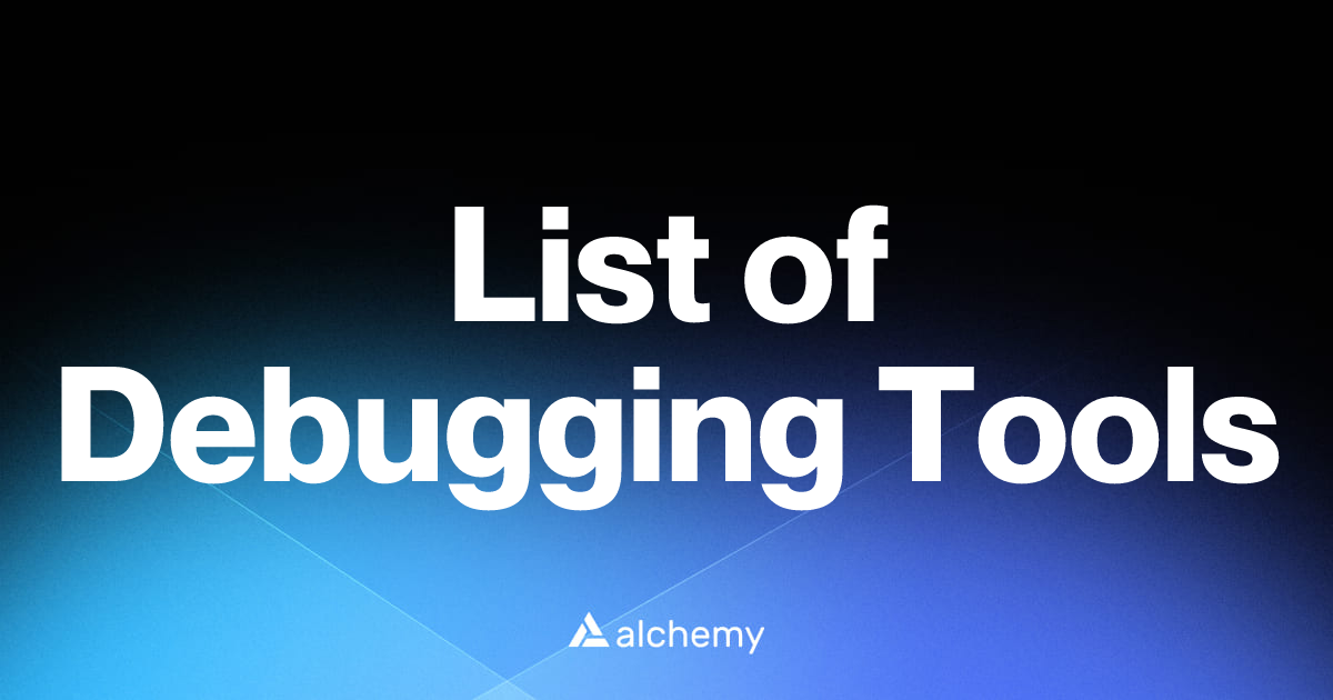 List of 5 Debugging Tools (2025)