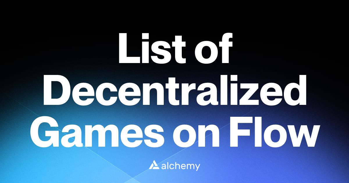 List of 2 Decentralized Games on Flow (2025)