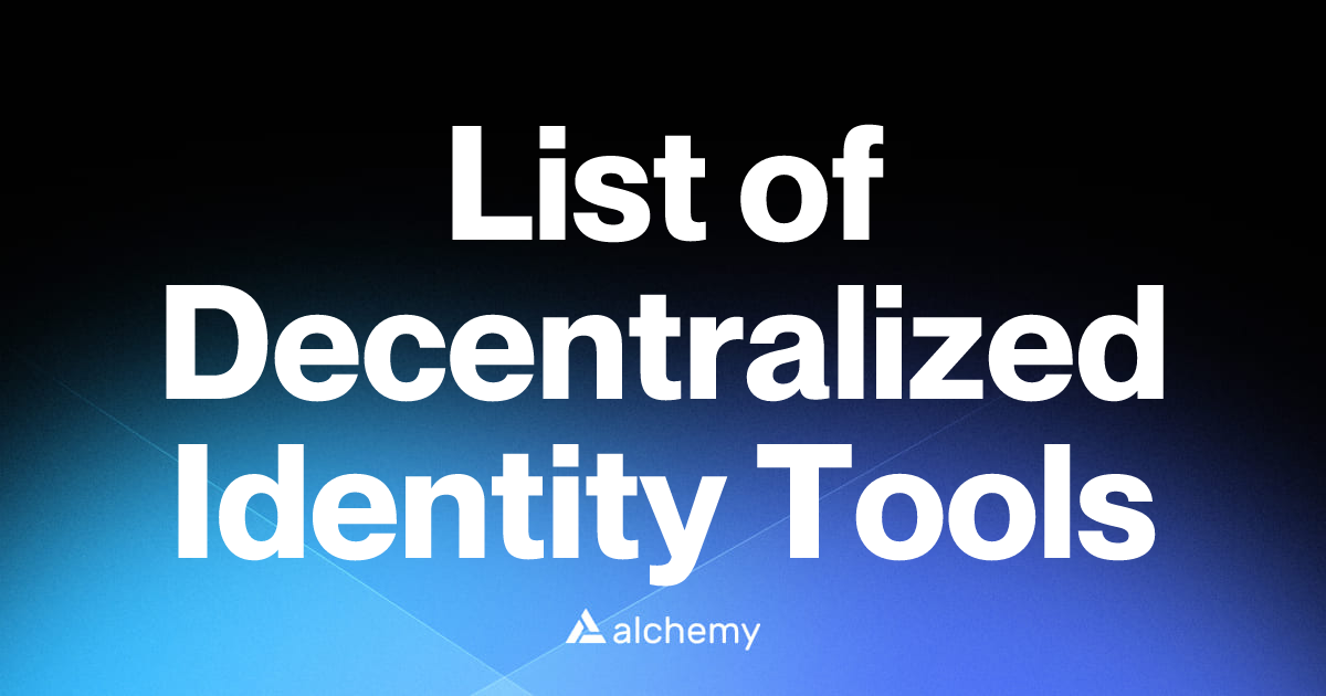List of 60 Decentralized Identity Tools (2025)