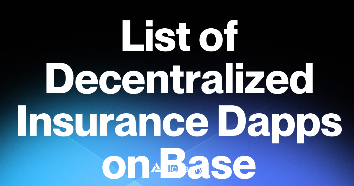 List of 2 Decentralized Insurance Dapps on Base (2025)