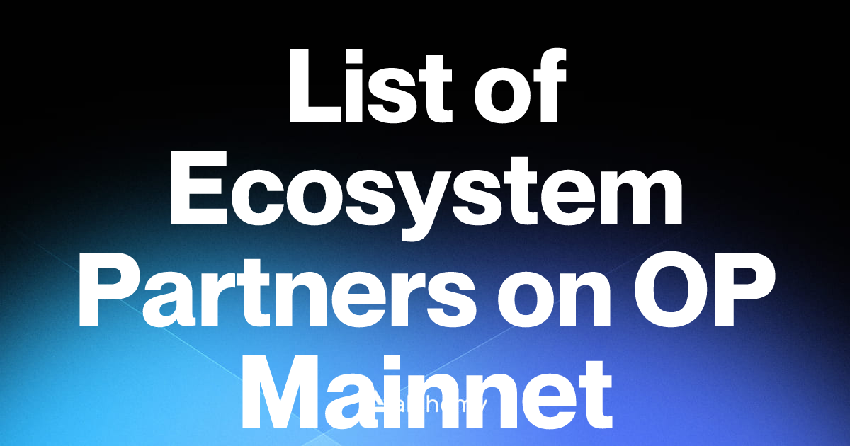 List of 4 Ecosystem Partners on OP Mainnet (2025)