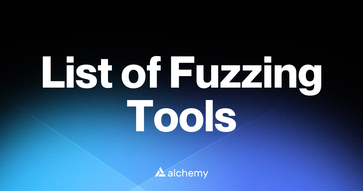 List Of 9 Fuzzing Tools 2025