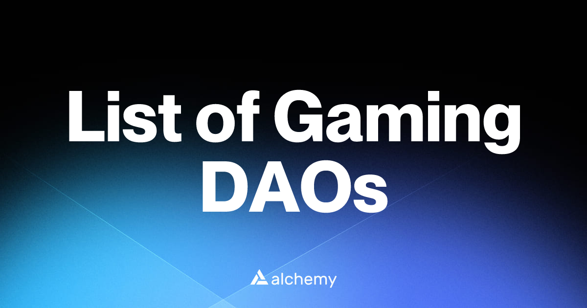 List of 22 Gaming DAOs (2025)