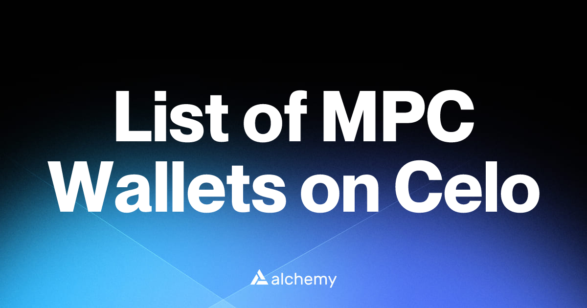 List of 5 MPC Wallets on Celo (2025)