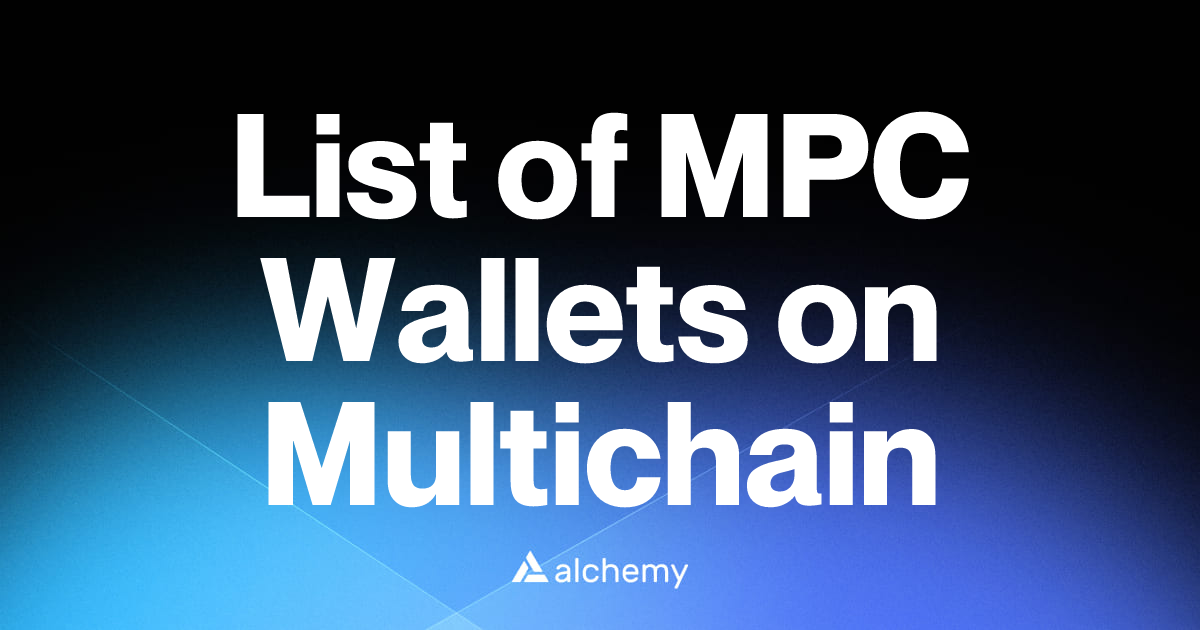 List of 16 MPC Wallets on Multichain (2025)