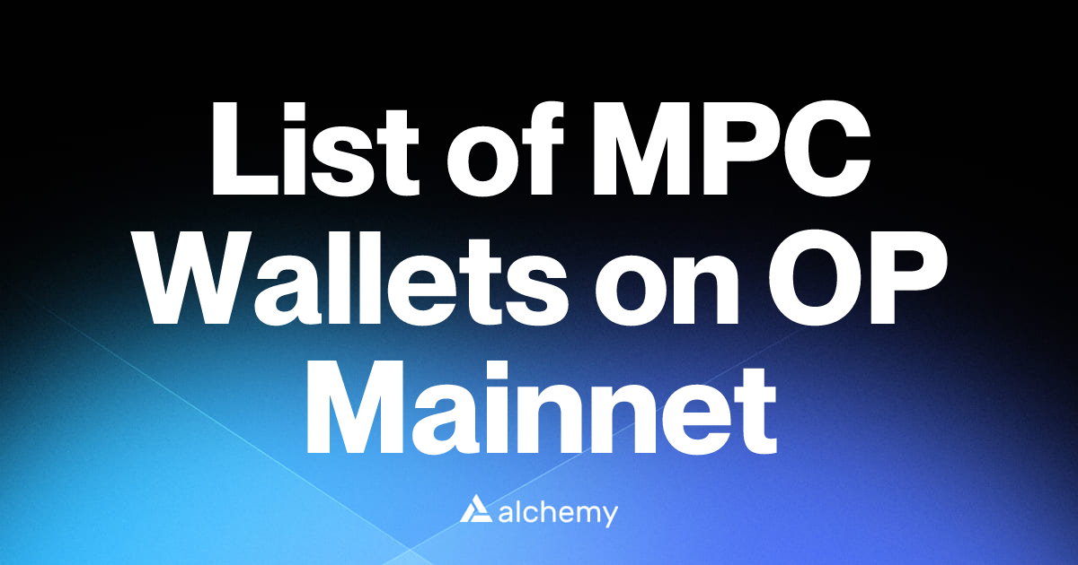 List of 18 MPC Wallets on OP Mainnet (2025)