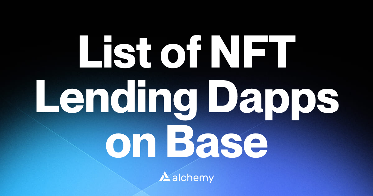 List of 2 NFT Lending Dapps on Base (2025)