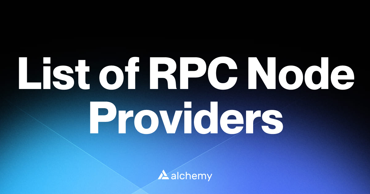 List of 43 RPC Node Providers (2025)