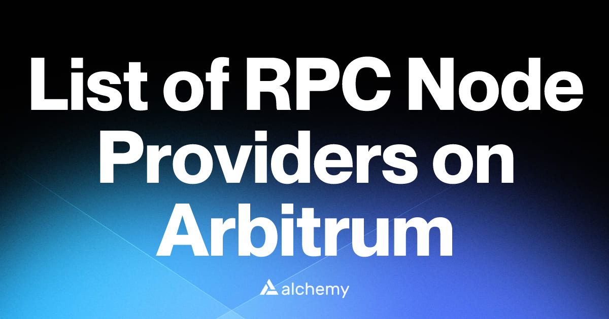 List of 23 RPC Node Providers on Arbitrum (2025)