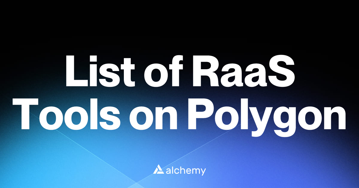 List of 2 RaaS Tools on Polygon (2025)