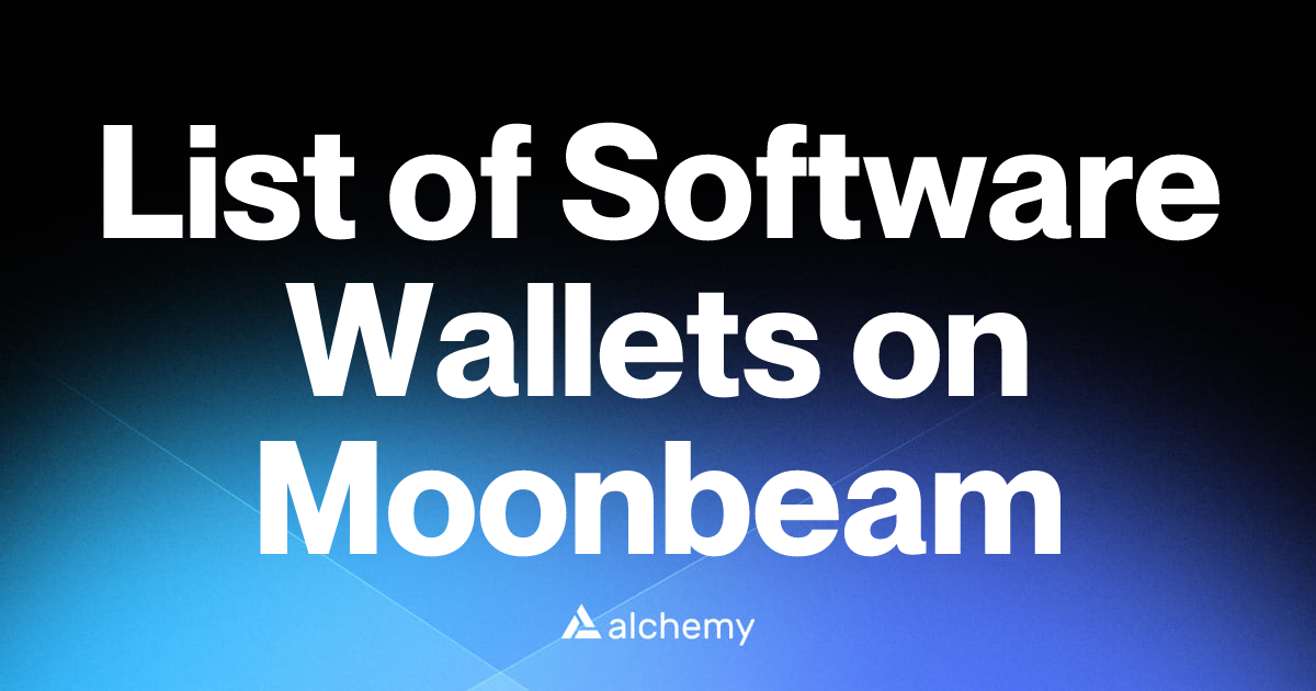List of 4 Software Wallets on Moonbeam (2025)