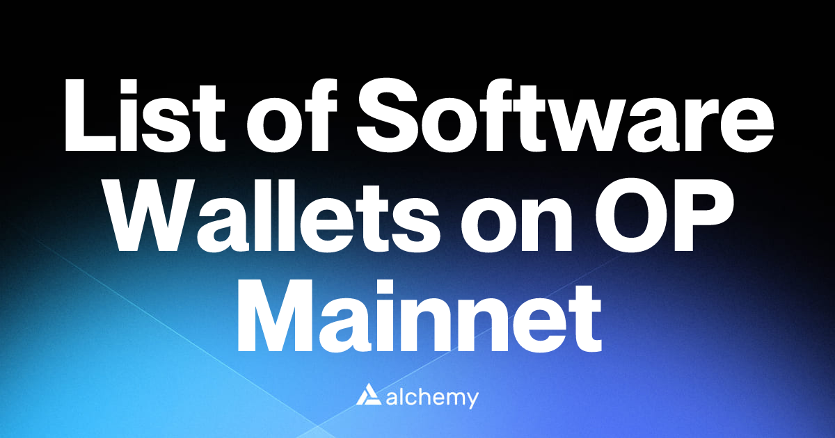 List of 40 Software Wallets on OP Mainnet (2025)