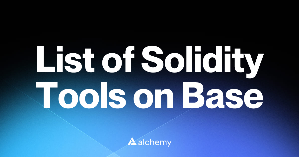 List of 2 Solidity Tools on Base (2025)