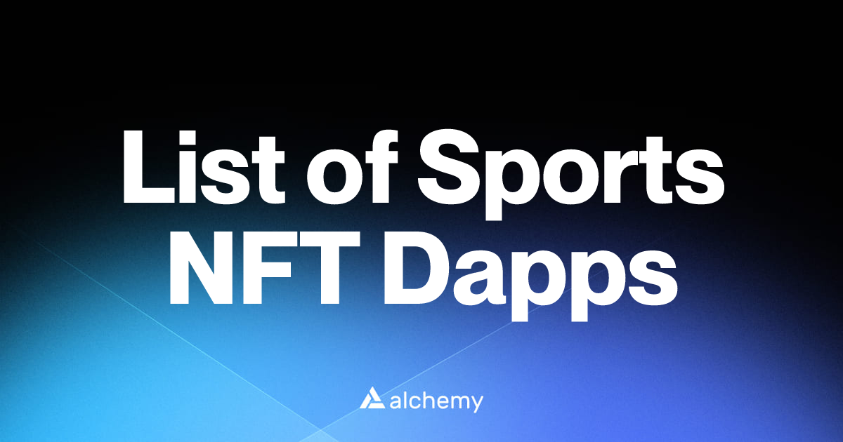 List of 15 Sports NFT Dapps (2025)