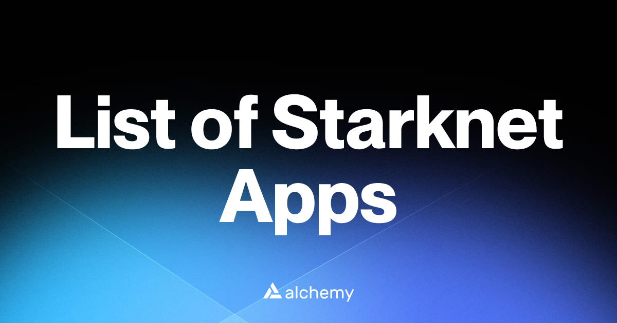 Starknet Apps, Projects, and Developer Tools (2025)