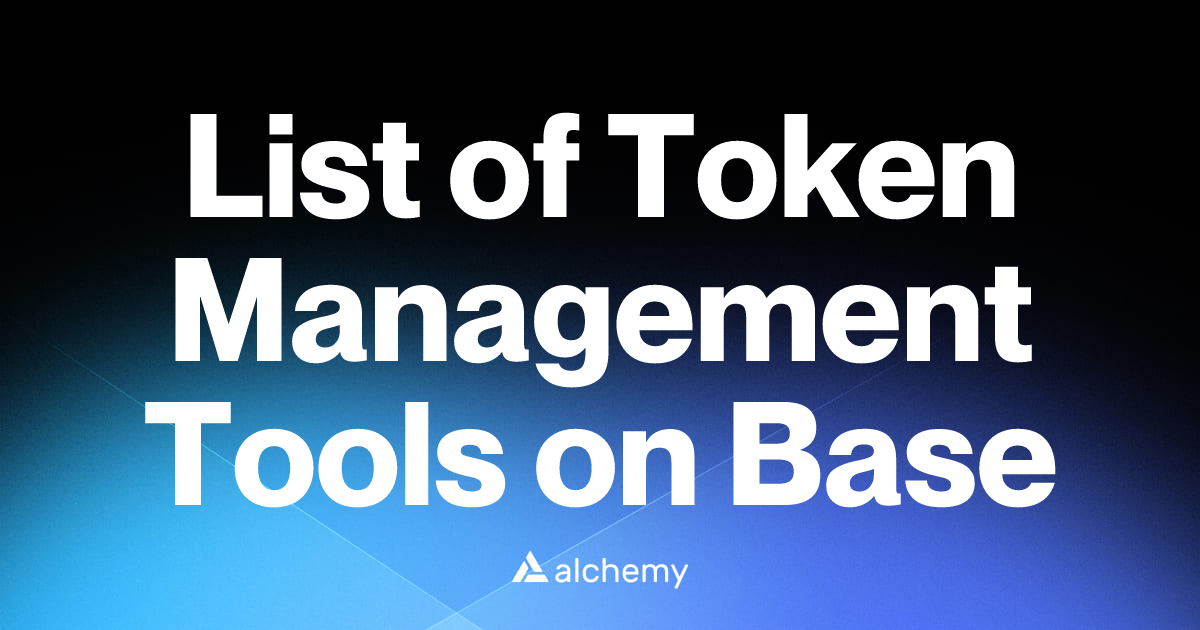 List of 5 Token Management Tools on Base (2025)