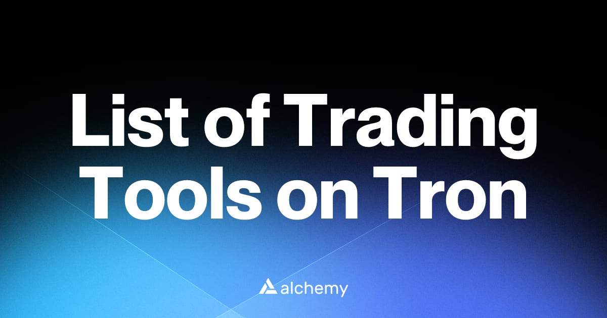 List of 3 Trading Tools on Tron (2025)