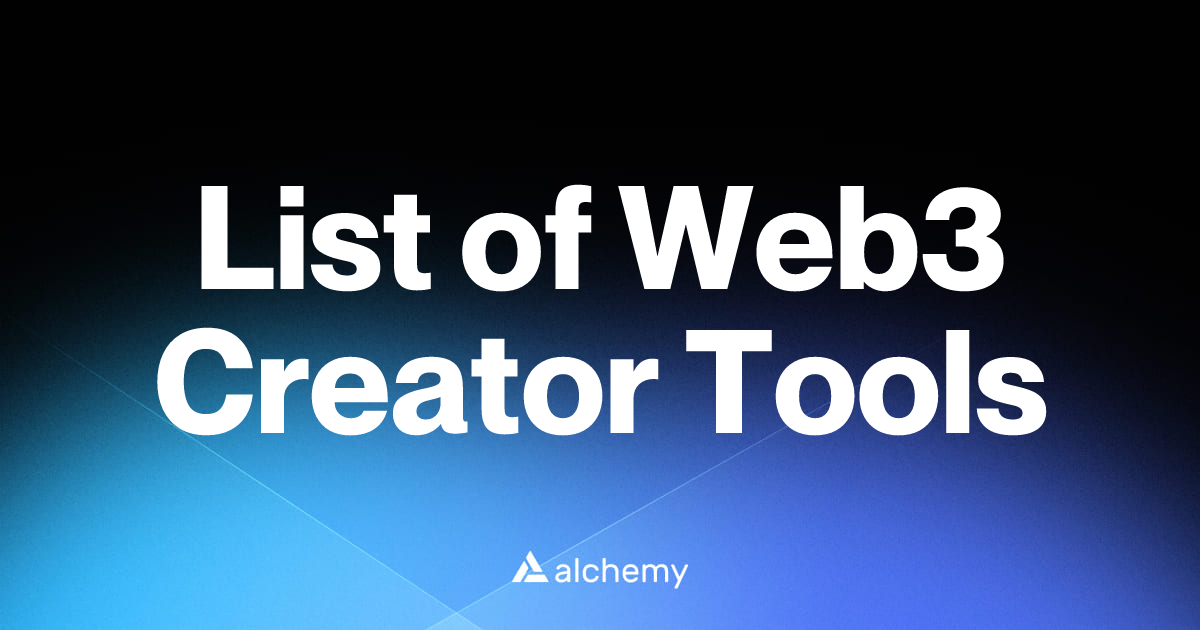List of 34 Web3 Creator Tools (2025)