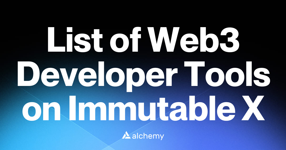 List of 2 Web3 Developer Tools on Immutable X (2025)