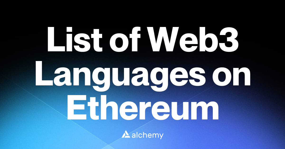 List of 5 Web3 Languages on Ethereum (2025)