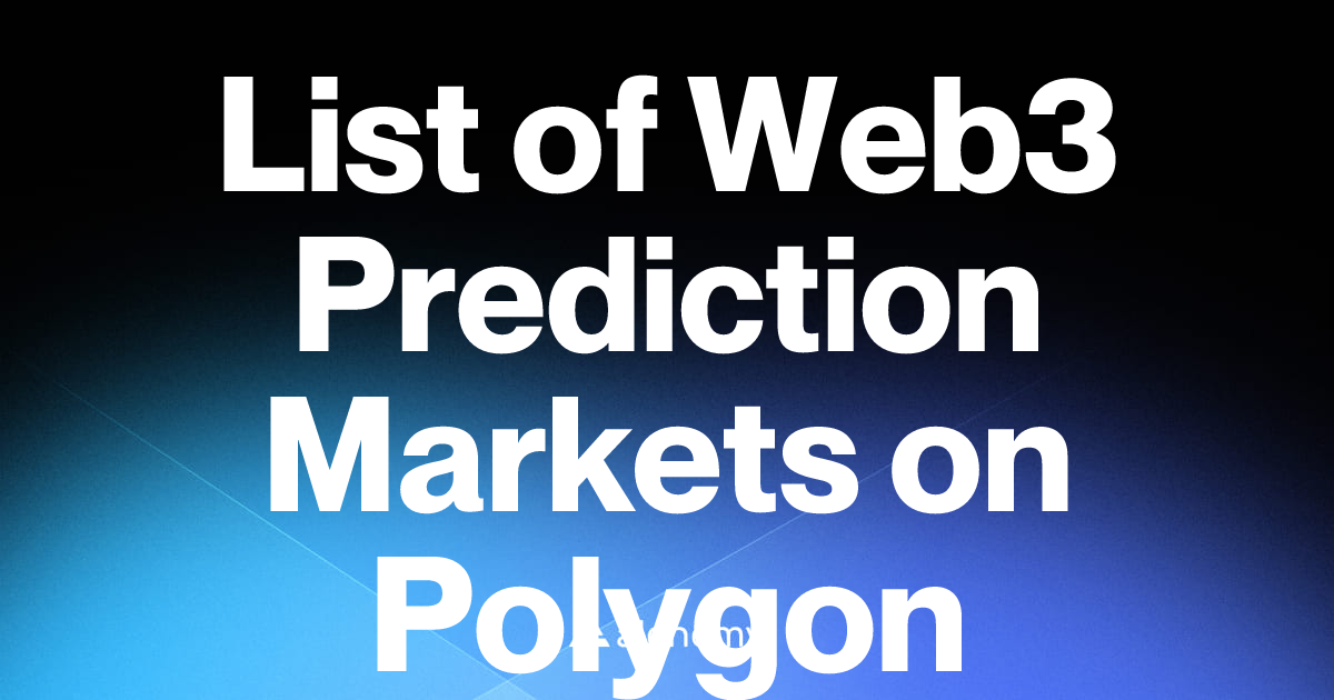 List of 3 Web3 Prediction Markets on Polygon (2025)