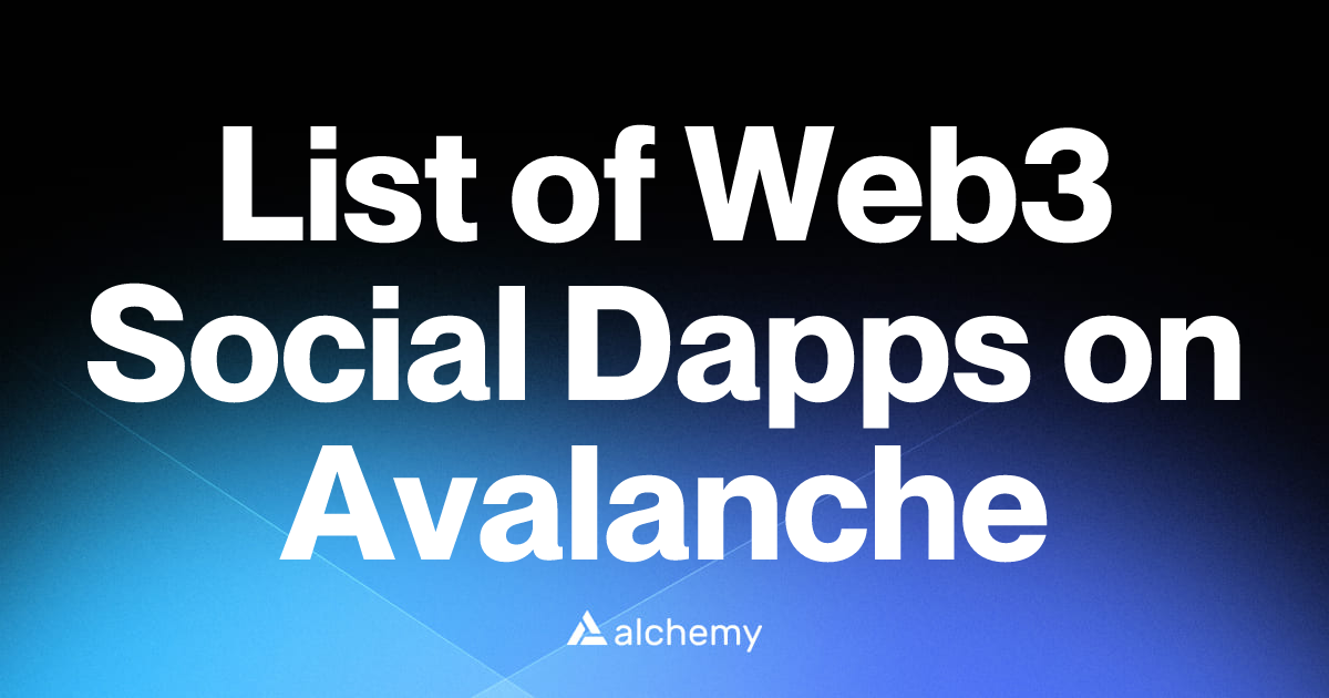 List of 6 Web3 Social Dapps on Avalanche (2025)