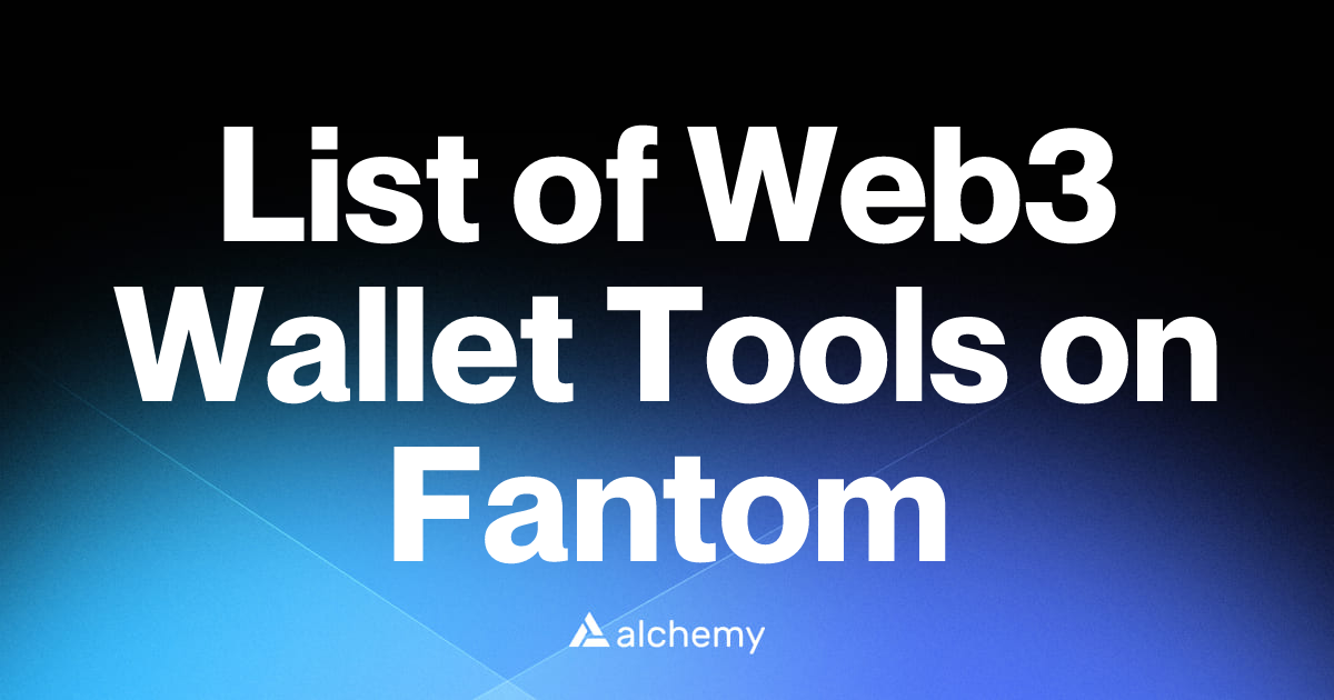 List of 13 Web3 Wallet Tools on Fantom (2025)