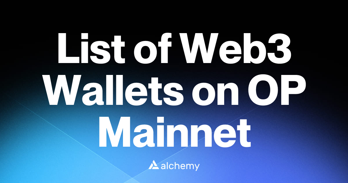 List of 35 Web3 Wallets on OP Mainnet (2025)