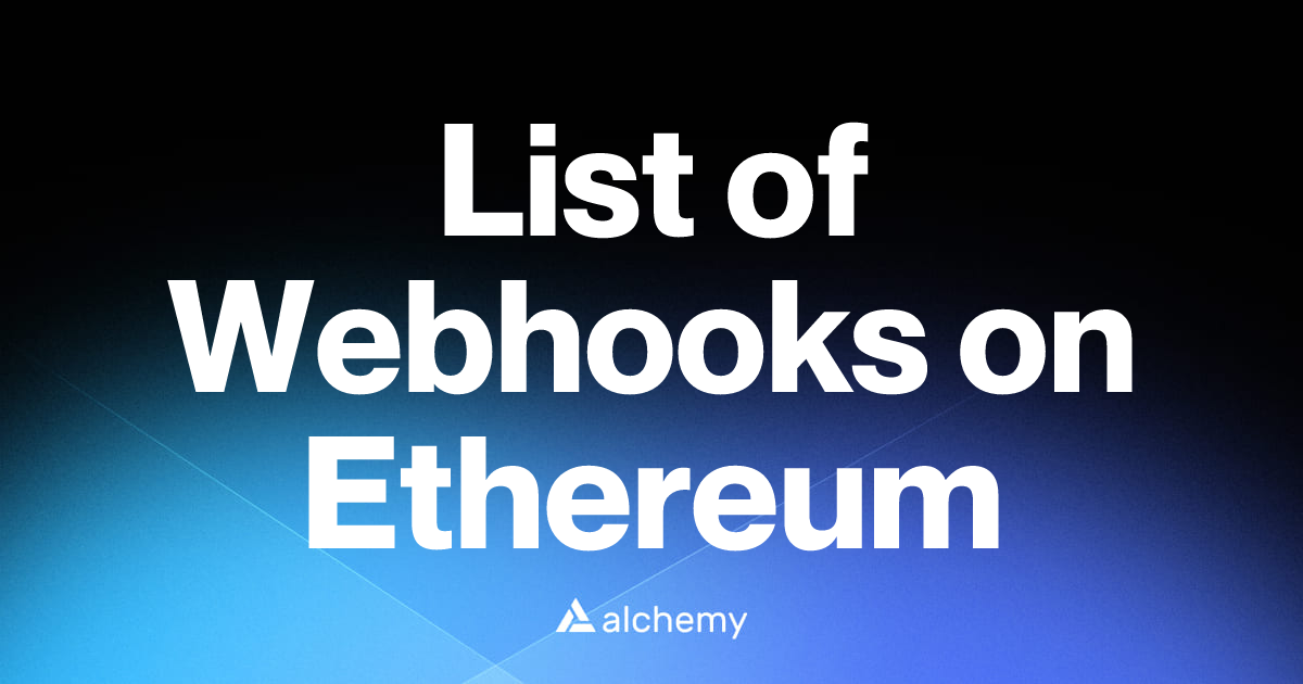 List of 2 Webhooks on Ethereum (2025)