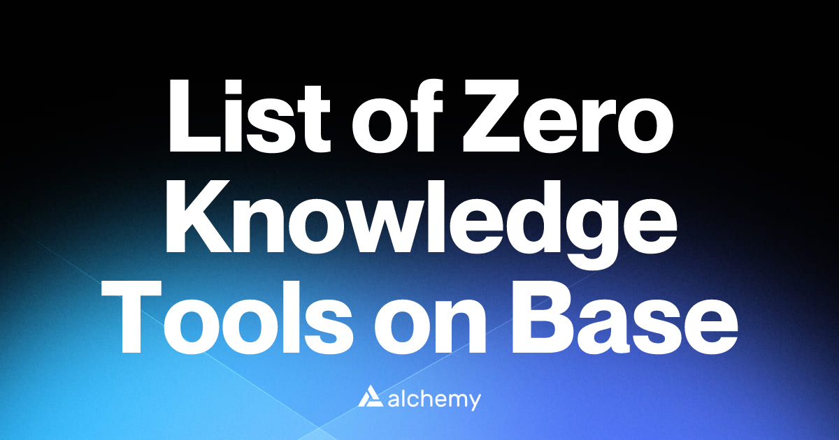 List of 2 Zero Knowledge Tools on Base (2025)