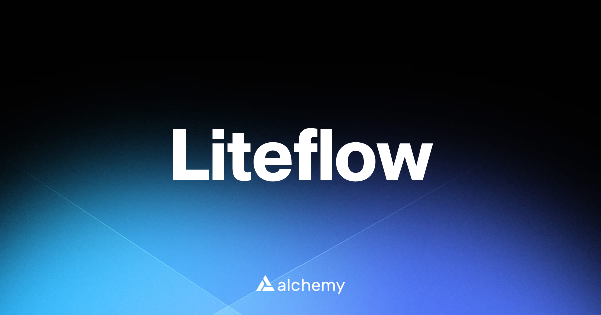 Liteflow - NFT Tools - Alchemy
