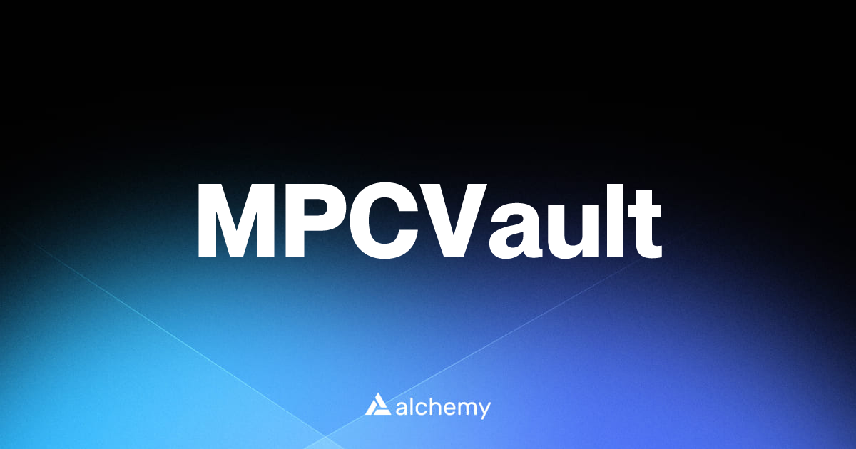 MPCVault - Web3 Wallets - Alchemy