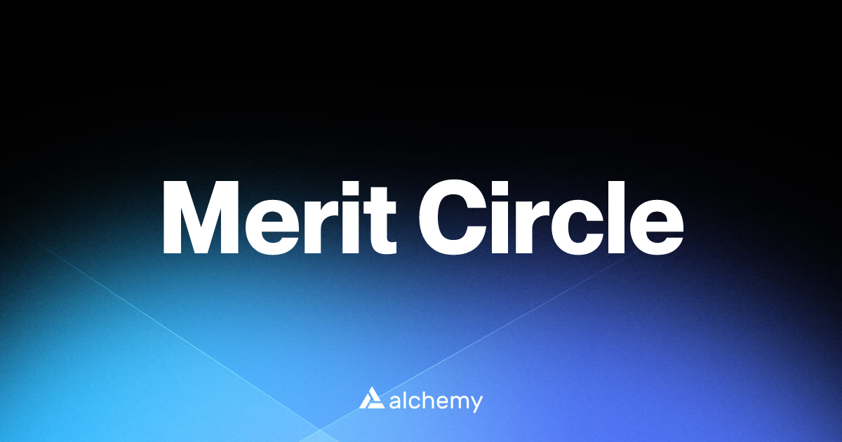 Merit Circle - DAOs - Alchemy