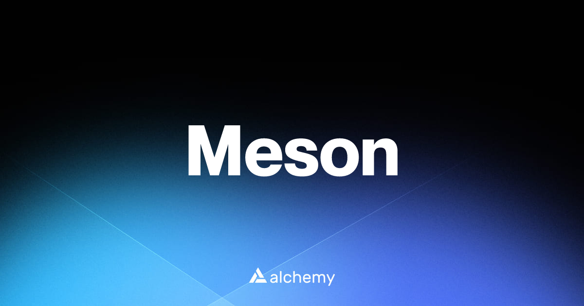 Meson - DeFi Tools - Alchemy