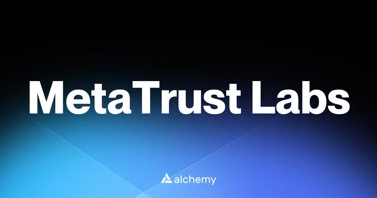 MetaTrust Labs - Web3 Security Tools - Alchemy