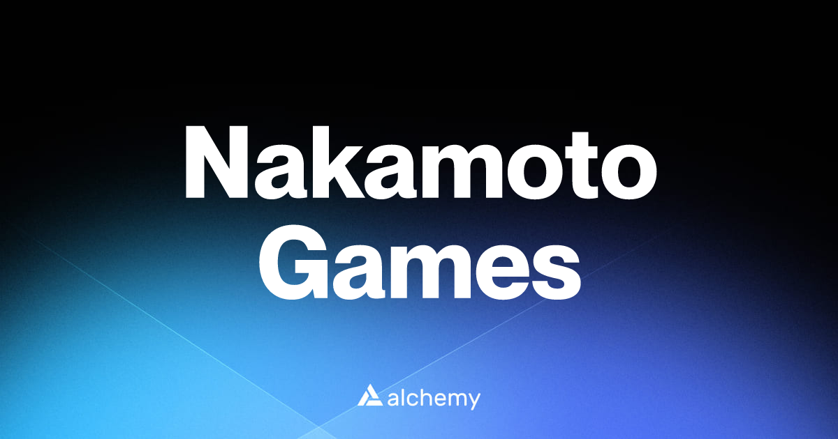 Nakamoto Games Web3 Gaming Tools Alchemy 5717