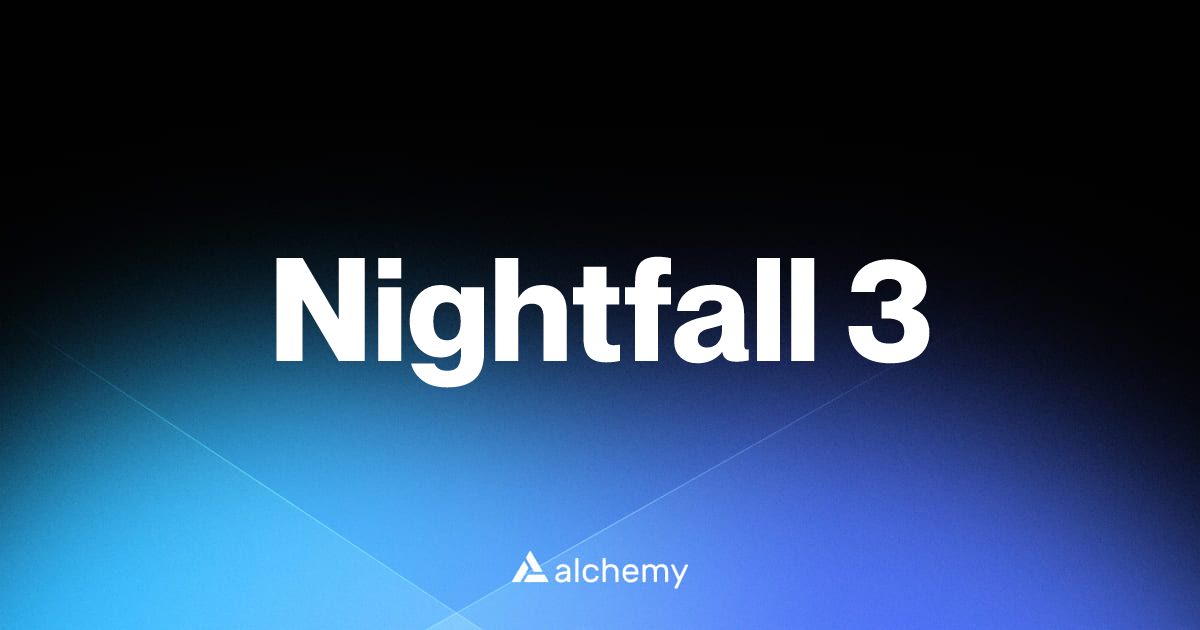 Nightfall 3 - Web3 Security Tools - Alchemy