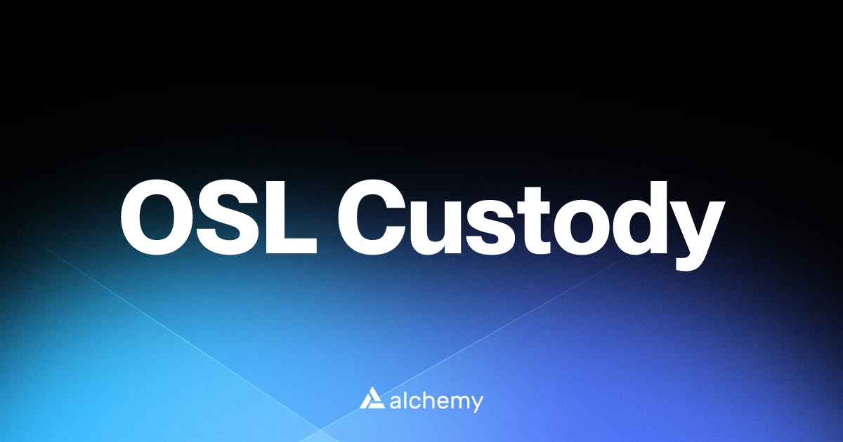 OSL Custody - Web3 Wallet Tools - Alchemy