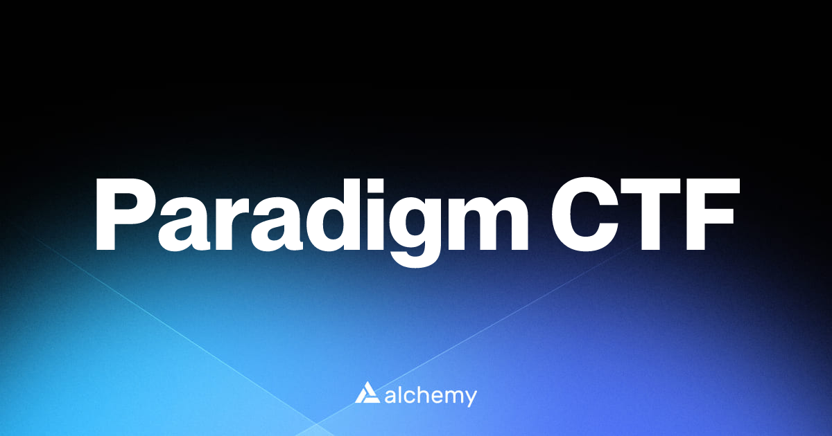 Paradigm CTF - Web3 Security Tools - Alchemy