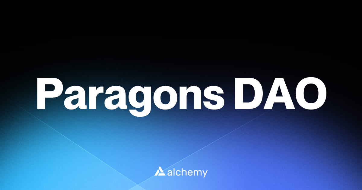 Paragons DAO - DAOs - Alchemy