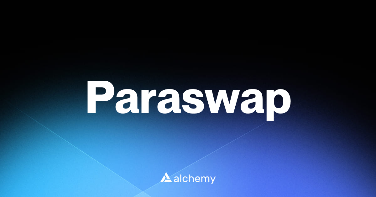 Paraswap - DeFi Dapps - Alchemy