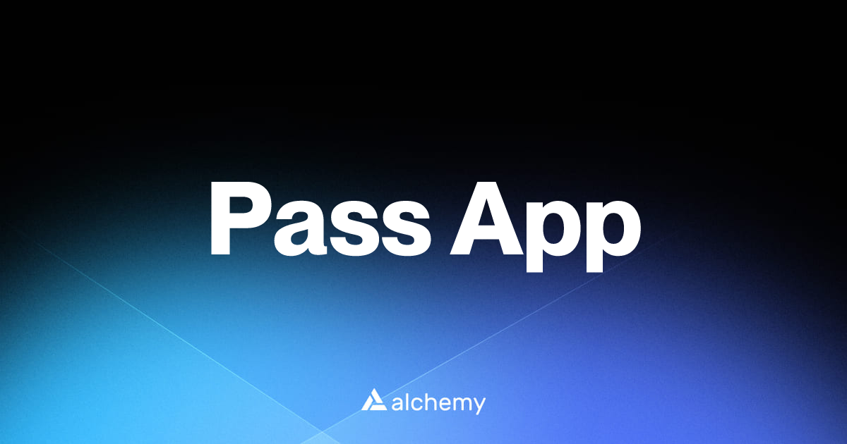 Pass App - Web3 Wallets - Alchemy