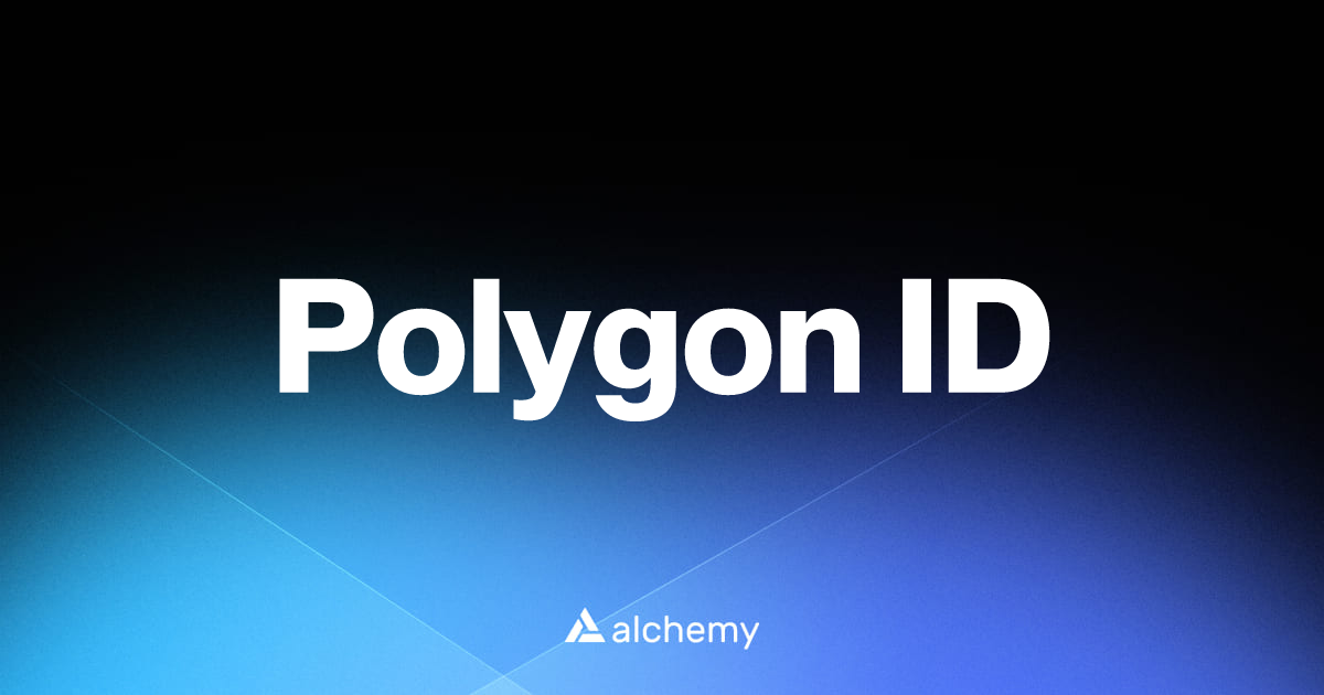 Polygon Id Identity Tools Alchemy
