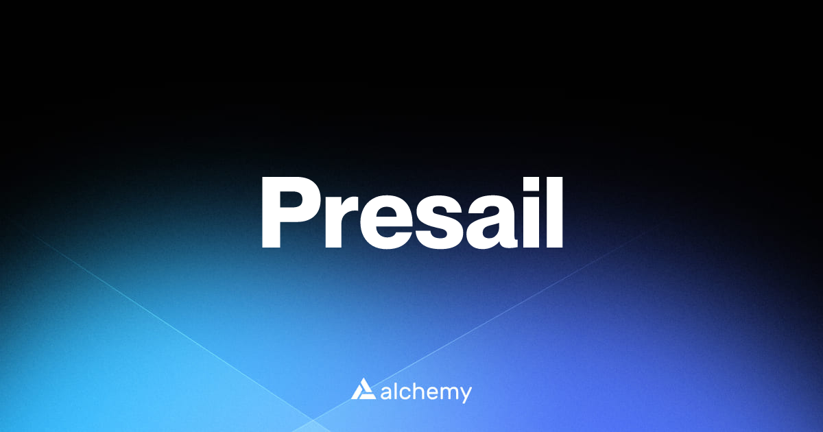 Presail - DeFi Tools - Alchemy