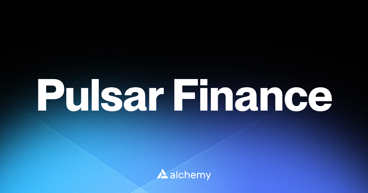 Pulsar Finance - DeFi Tools - Alchemy
