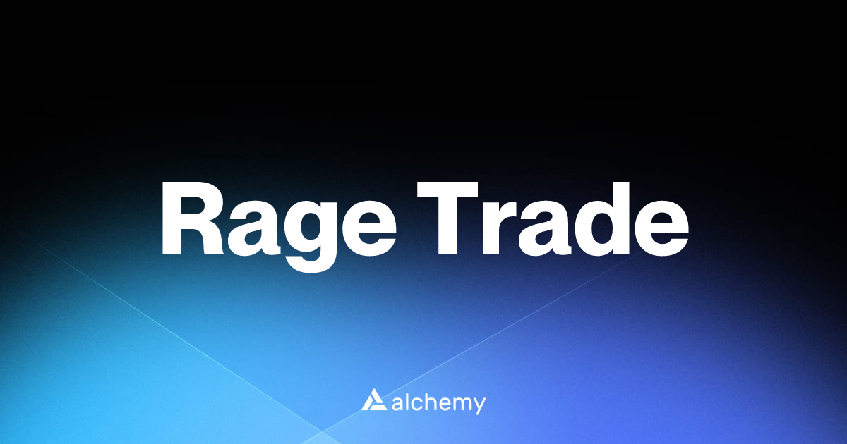Rage Trade - DeFi Dapps - Alchemy