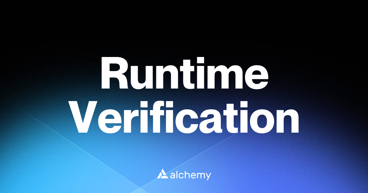 Runtime Verification - Web3 Security Tools - Alchemy