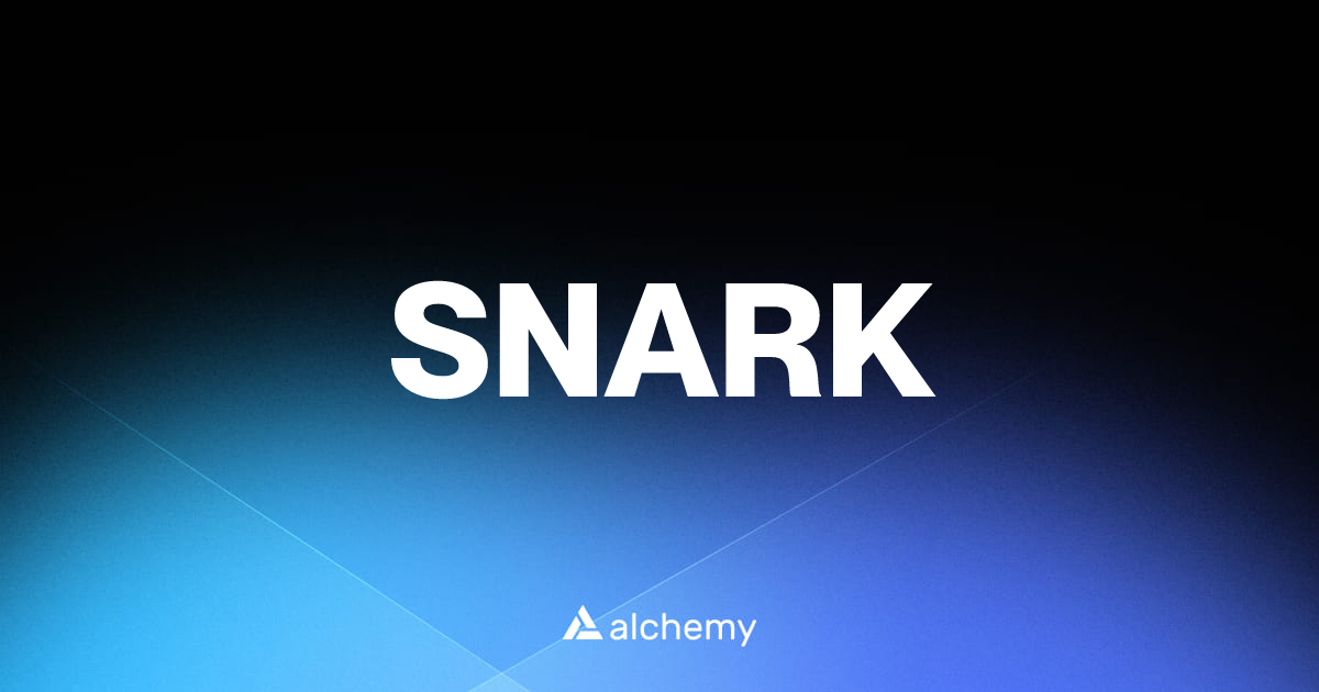SNARK - Zero Knowledge Tools - Alchemy