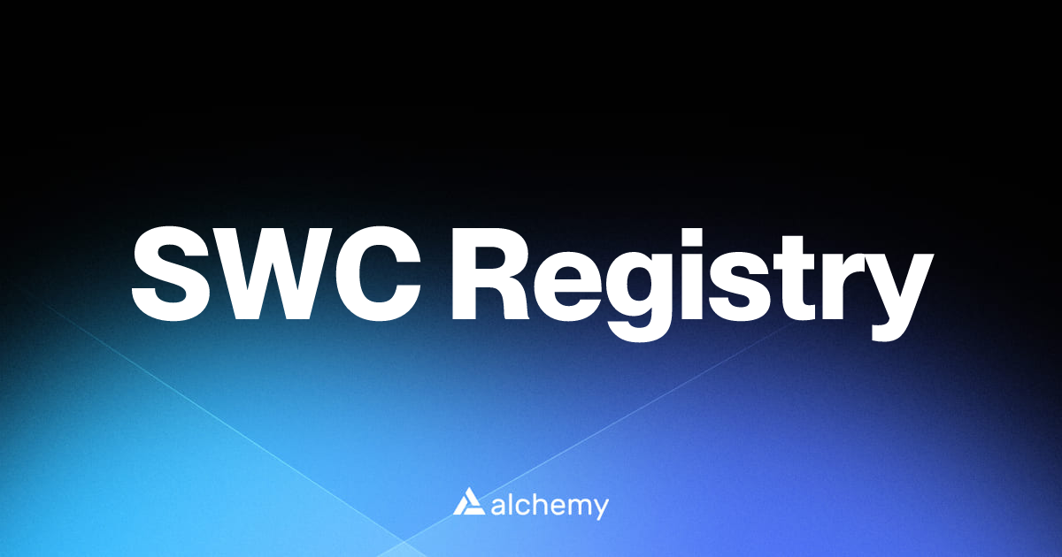 SWC Registry - Web3 Security Tools - Alchemy